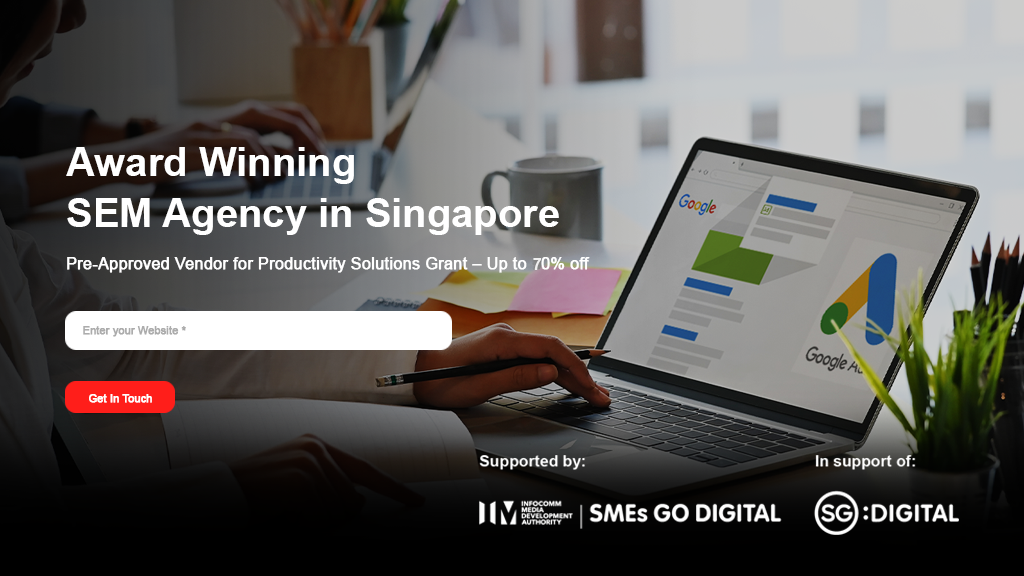 #1 SEM Agency in Singapore | Up To 70% Off PPC Services